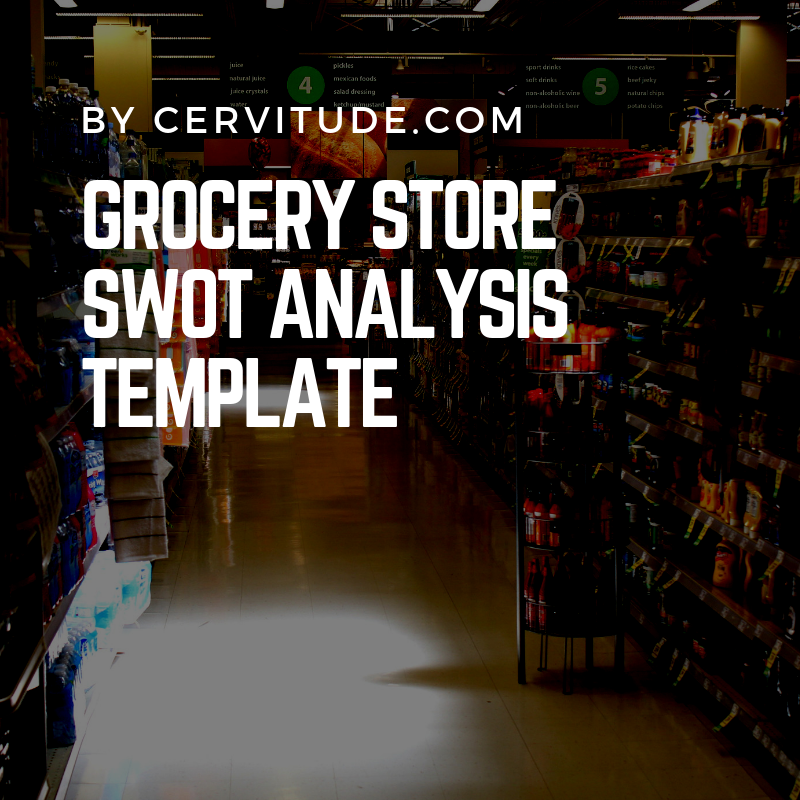 grocery-store-swot-analysis-template – Cervitude™