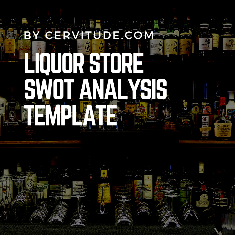 liquor-store-swot-analysis-template – Cervitude™