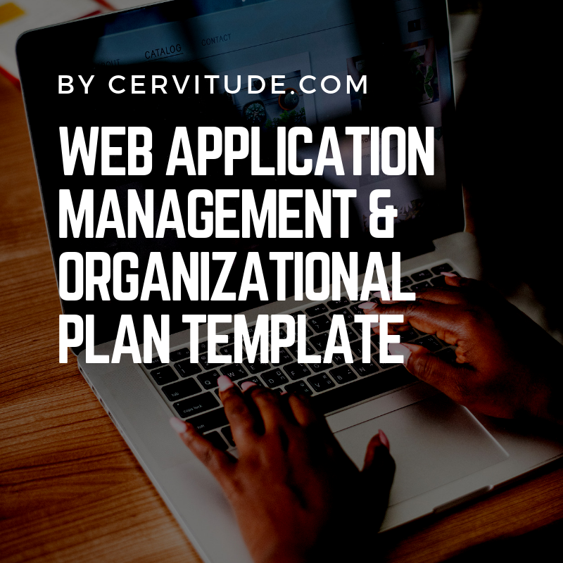 web-application–management-and-organizational-plan-template – Cervitude™